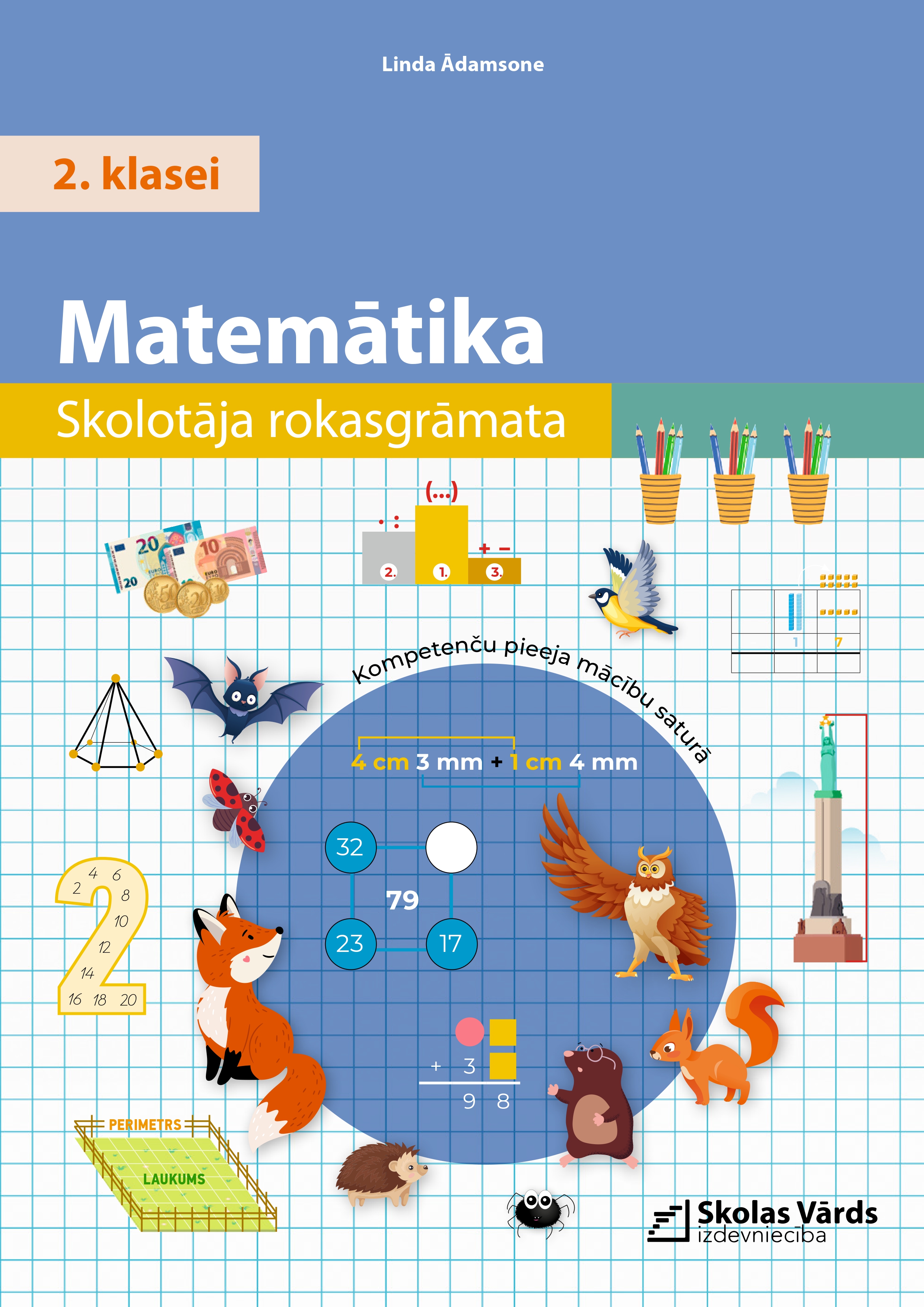 Matemātika. Skolotāja rokasgrāmata 2. klasei - Skolas Vārds